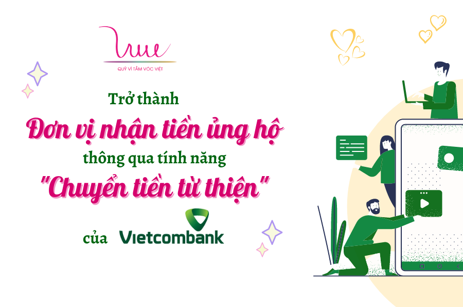 Quỹ VTVV trở thành đơn vị nhận tiền ủng hộ thông qua tính năng "Chuyển tiền từ thiện" của ...